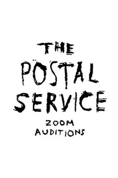 The Postal Service Zoom Auditions (2020) – Plot Summary, Cast, Ratings ...
