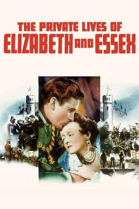 The Private Lives of Elizabeth and Essex (1939) – Plot Summary, Cast ...