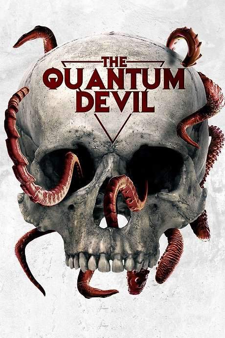 The Quantum Devil (2023) Full Movie Summary & Plot Explained
