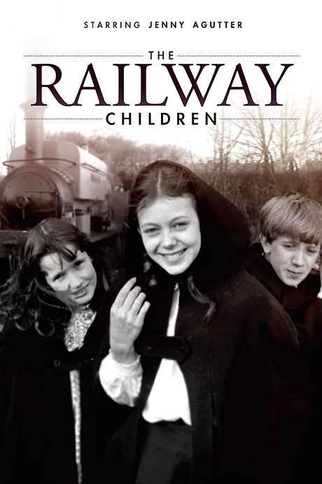 The Railway Children (1970) Full Movie Summary & Plot Explained