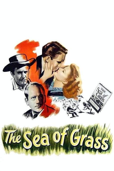 The Sea of Grass (1947) Full Movie Summary & Plot Explained