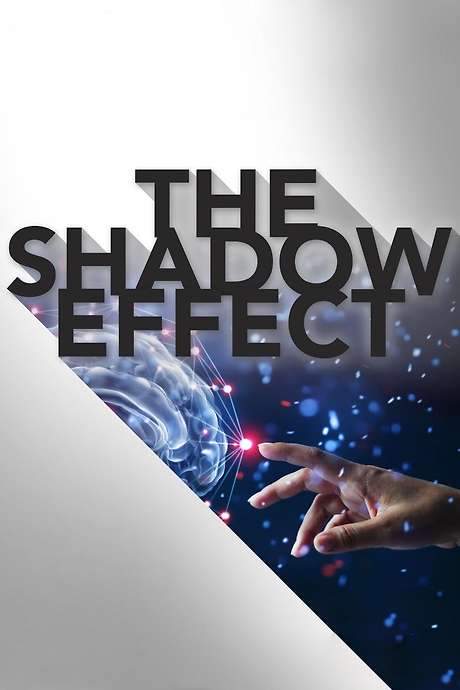 The Shadow Effect (2009) Full Movie Summary & Plot Explained