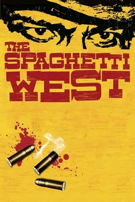The Spaghetti West (2005) Full Movie Summary & Plot Explained