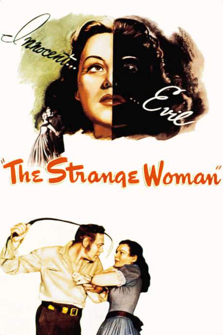 The Strange Woman (1946) Full Movie Summary & Plot Explained