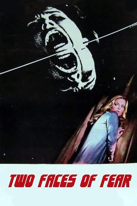 The Two Faces of Fear (1972) Full Movie Summary & Plot Explained