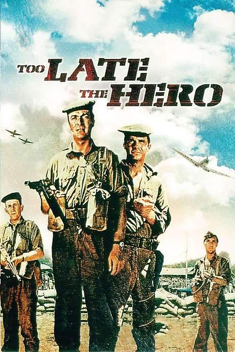 Too Late the Hero (1970) Full Movie Summary & Plot Explained