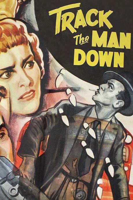 Track the Man Down (1955) Full Movie Summary & Plot Explained