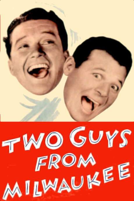 Two Guys from Milwaukee (1946) Full Movie Summary & Plot Explained