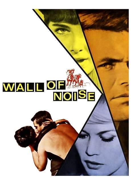Wall of Noise (1963) Full Movie Summary & Plot Explained