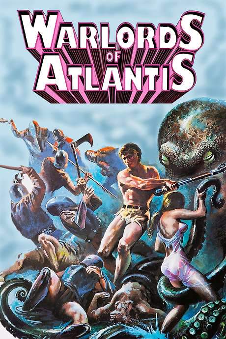 Warlords of Atlantis (1978) Full Movie Summary & Plot Explained