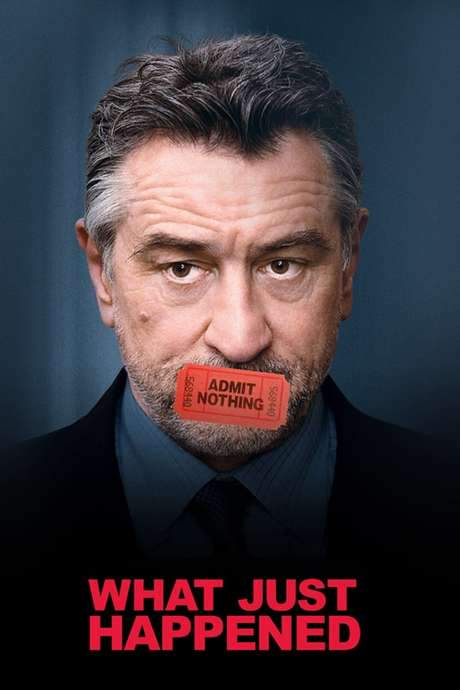 What Just Happened (2008) Full Movie Summary & Plot Explained
