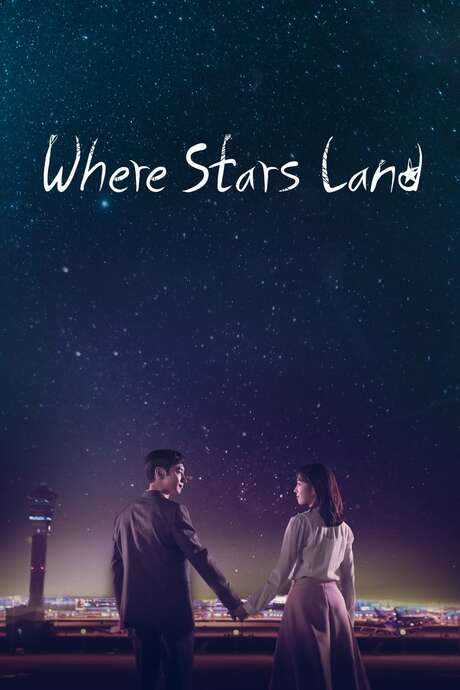 Where Stars Land (1000) Full Movie Summary & Plot Explained