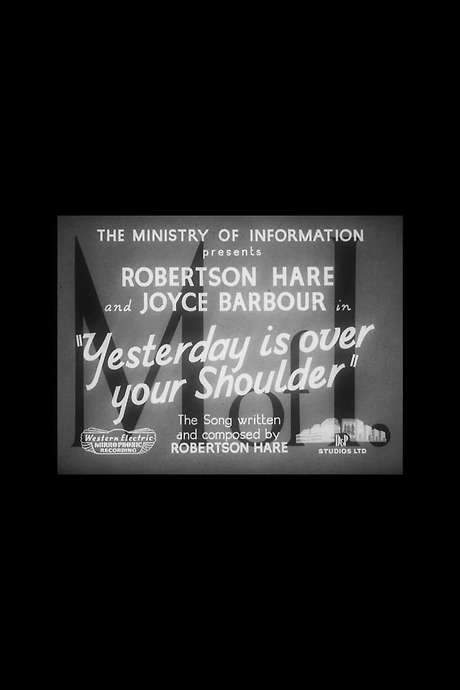 Yesterday Is Over Your Shoulder (1940) – Plot Summary, Cast, Ratings ...