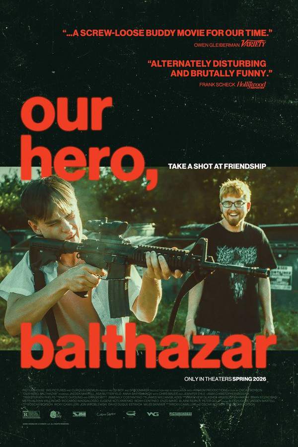 Our Hero, Balthazar (2026) – Plot Summary, Cast, Ratings & More | What ...