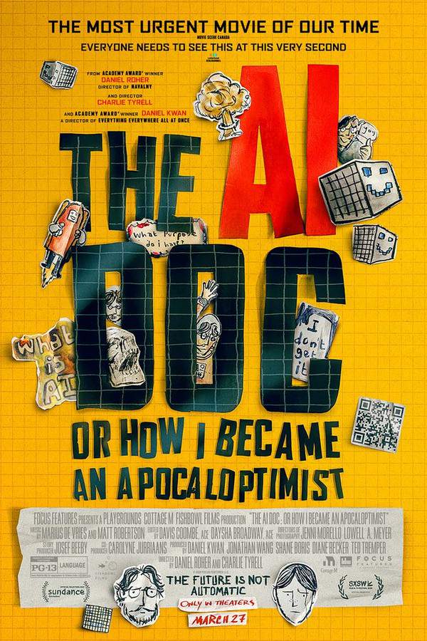 The AI Doc: Or How I Became an Apocaloptimist (2026) – Official ...